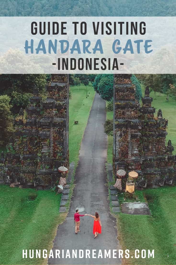 How to Visit Handara Gate Bali: Complete Guide (2025) - Hungariandreamers