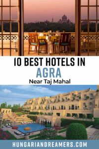 10 Best Hotels in Agra near Taj Mahal - Hungariandreamers